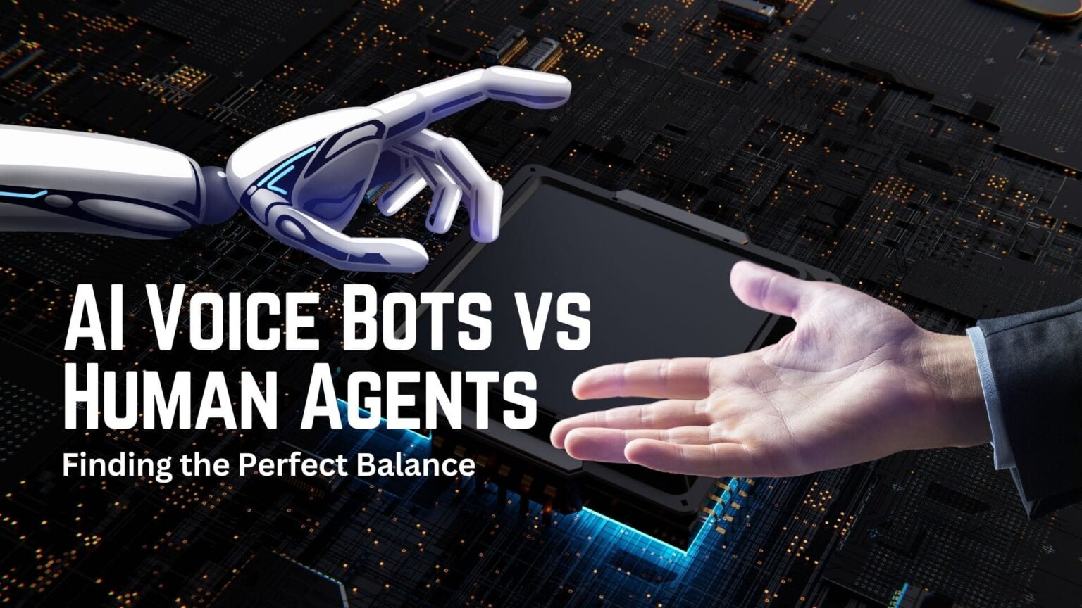 AI Voice Bots Vs. Human Agents: Finding The Perfect Balance
